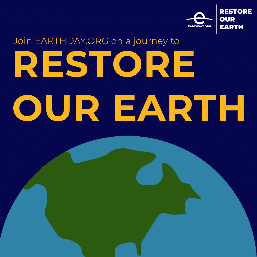 Restore Our Earth Social Graphics - Earth Day